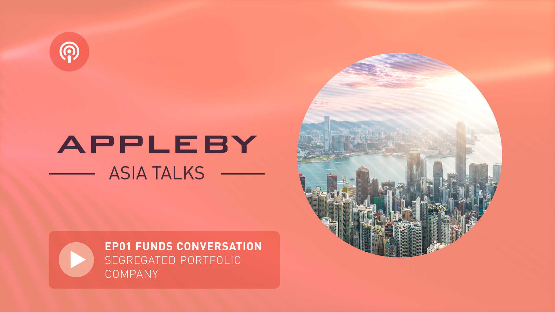 Podcast: Segregated Portfolio Company | Appleby