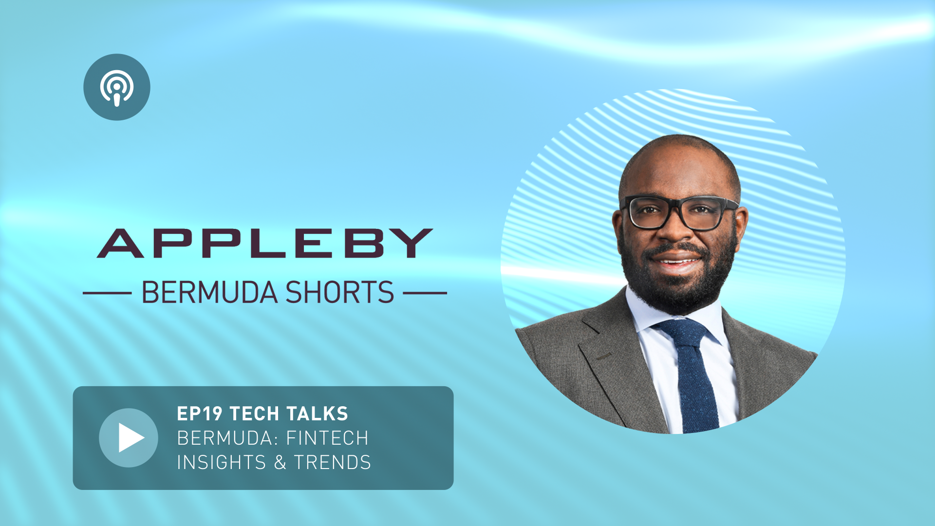 Podcast: Bermuda Fintech Insights & Trends | Appleby